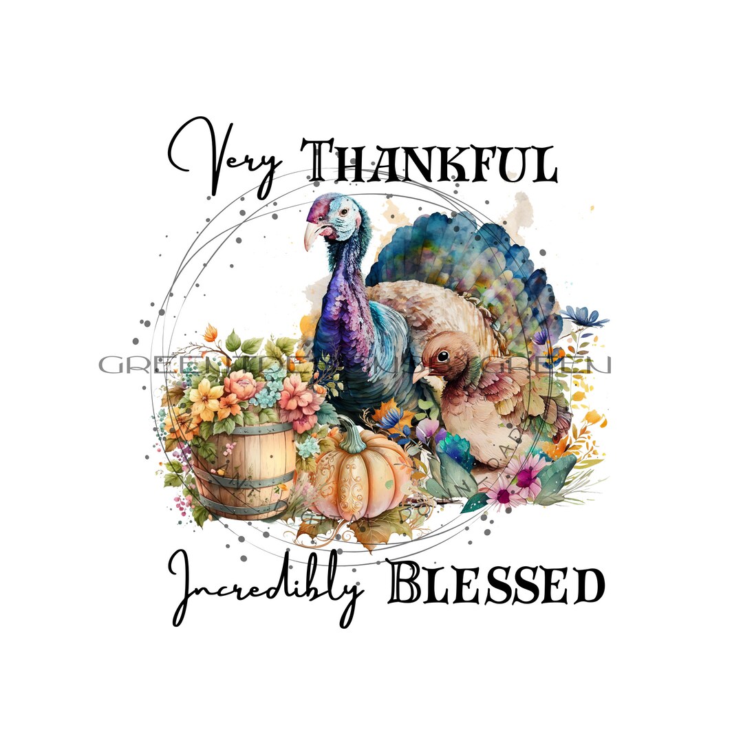 Thankful & Blessed Fall Harvest Turkey Clipart - Flowers, Pumpkin ...