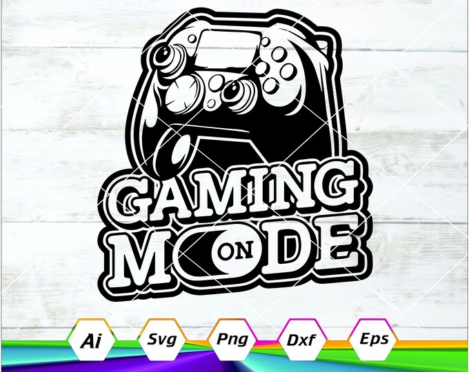 Gaming Mode Activated Svg Gamer Svg Gaming Svg Cricut - Etsy Canada