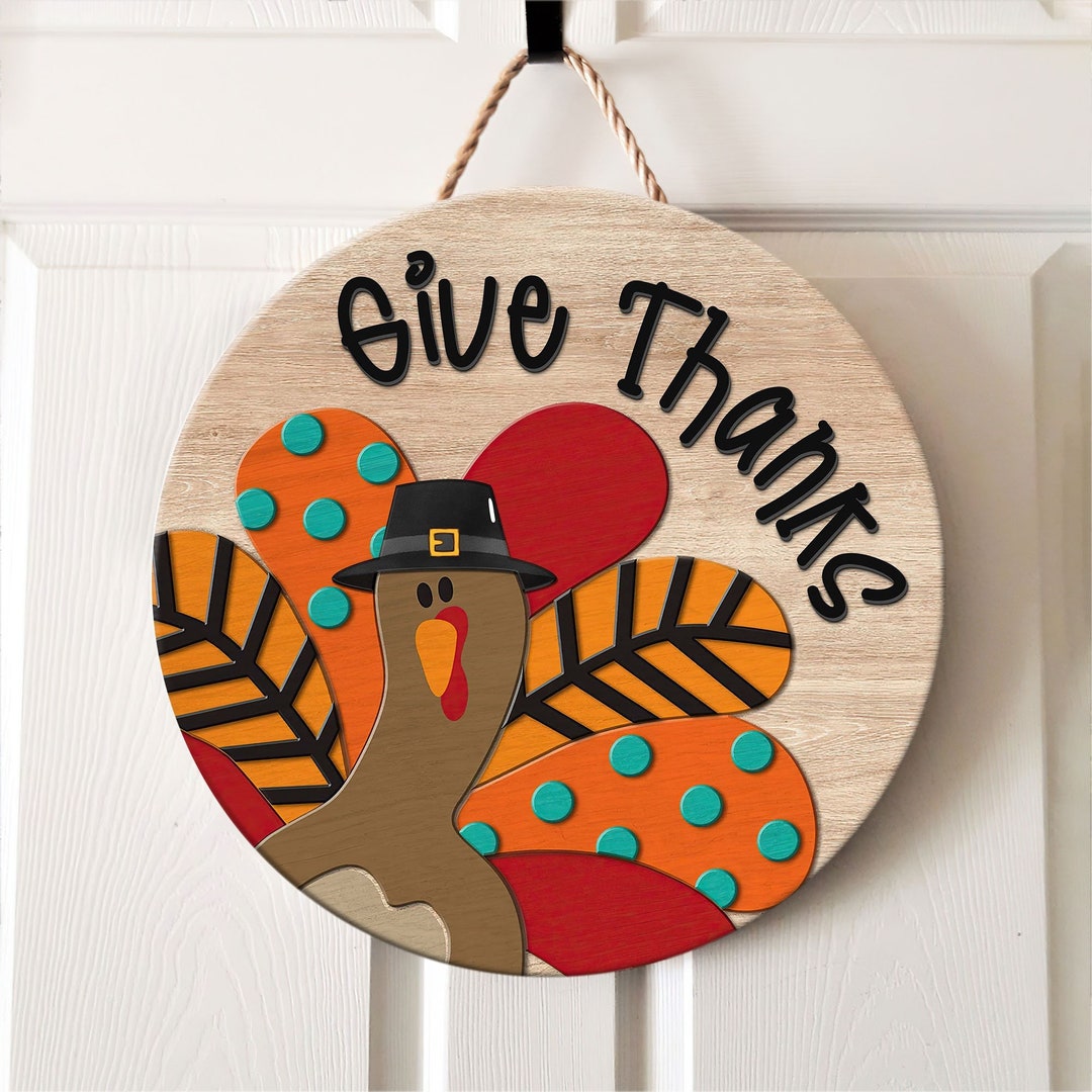 Thanksgiving Door Sign, Give Thanks Sign, Outside Thanksgiving ...