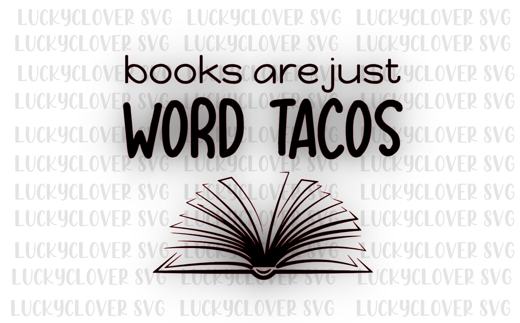Books Are Word Tacos Svg. Librarian Svg. Book Svg. Taco Svg - Etsy