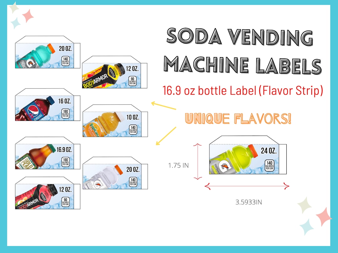 13!!!! SODA VENDING MACHINE 16.9 Oz Bottle Label (flavor Strip ...