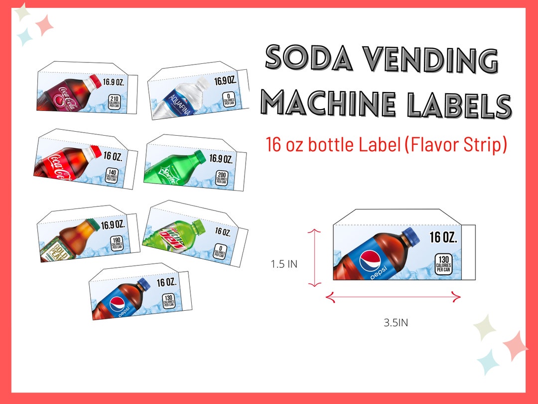 16!! SODA Vending Machine 16 Oz BOTTLE Label (flavor Strip), Vending ...