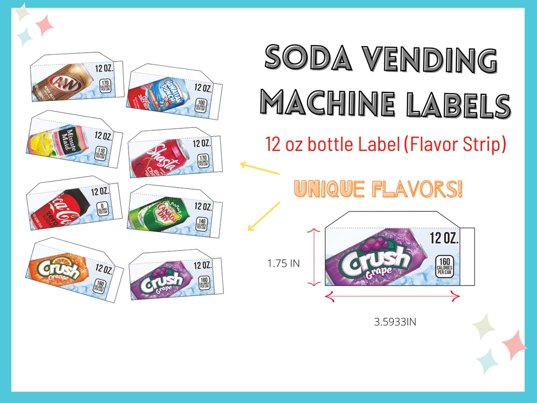 21!!!! SODA VENDING MACHINE 12 Oz Can Label (flavor Strip), Vending ...