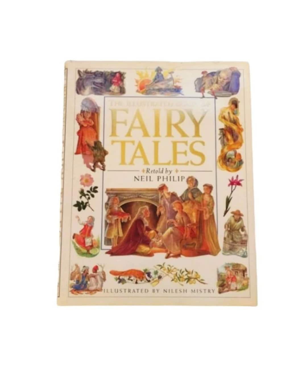 The Illustrated Book of Fairy Tales, Neil Philip & Nilesh Mistry, 1st ...