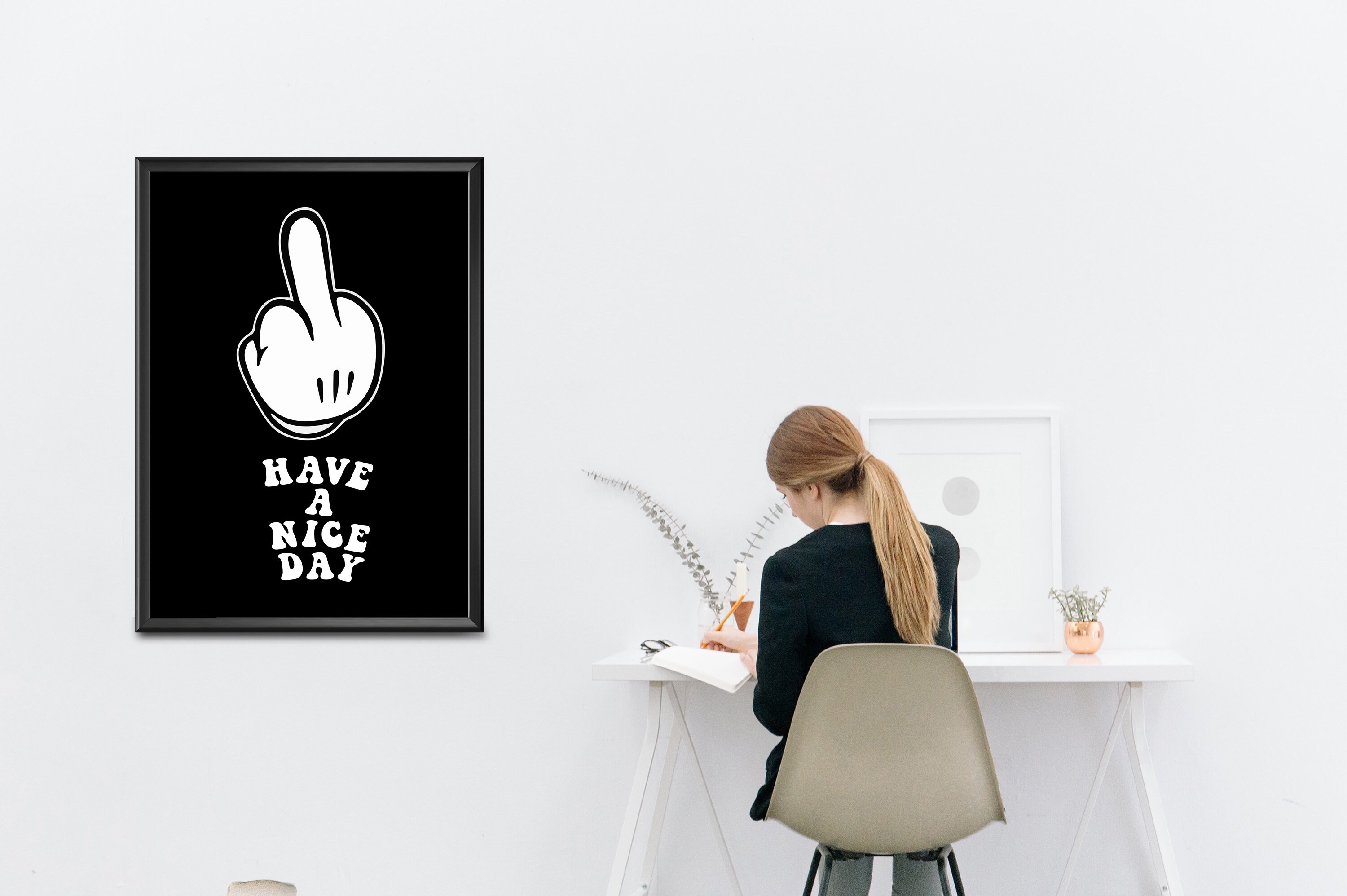 Have a Nice Day Middle Finger Print Funny Wall Art Positive - Etsy
