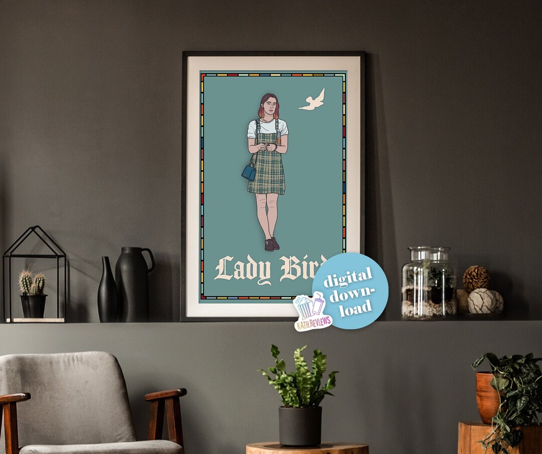 Lady Bird Movie Printable Poster Download Lady Bird Fan Art - Etsy