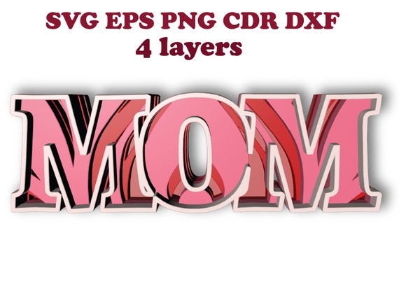 Mom Letters 4 Layers Digital Download Svg Eps Cdr Dxf - Etsy