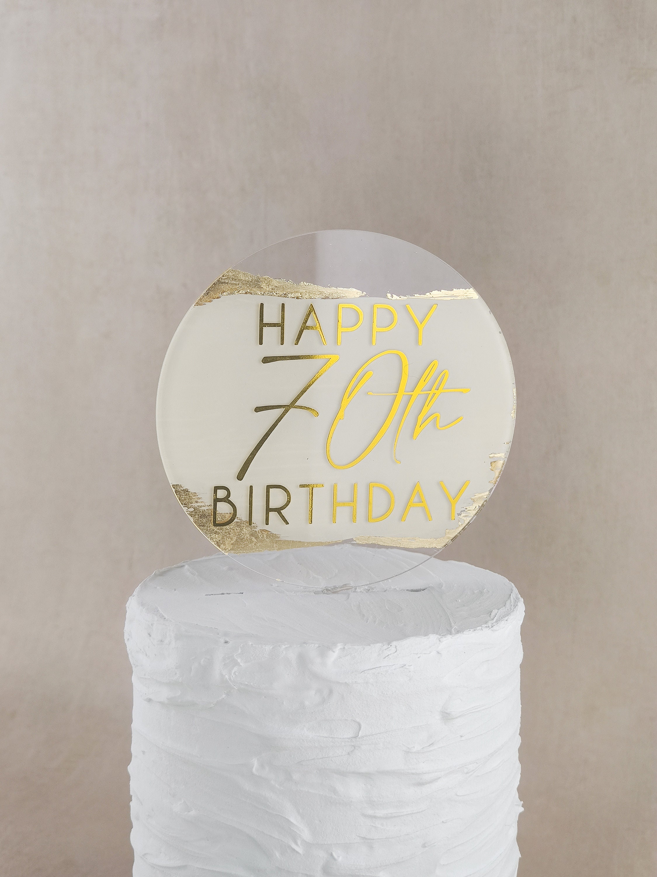 Happy 70th Birthday Cake Topper Acrylic Age Cake Topper - Etsy
