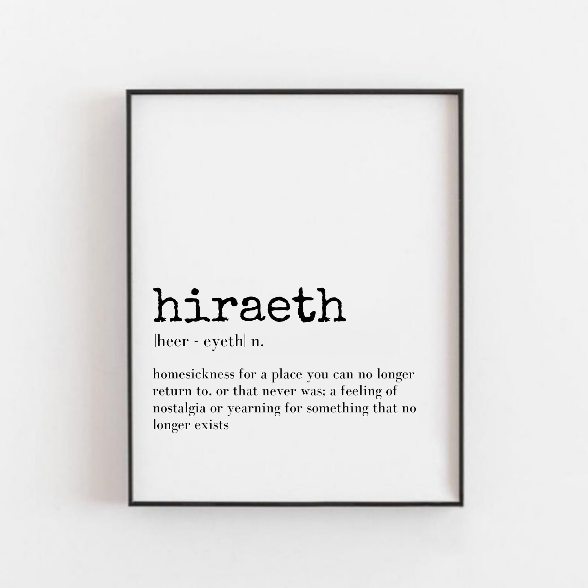 Hiraeth Definition Printable Art, Hiraeth, Definition, Home Decor ...