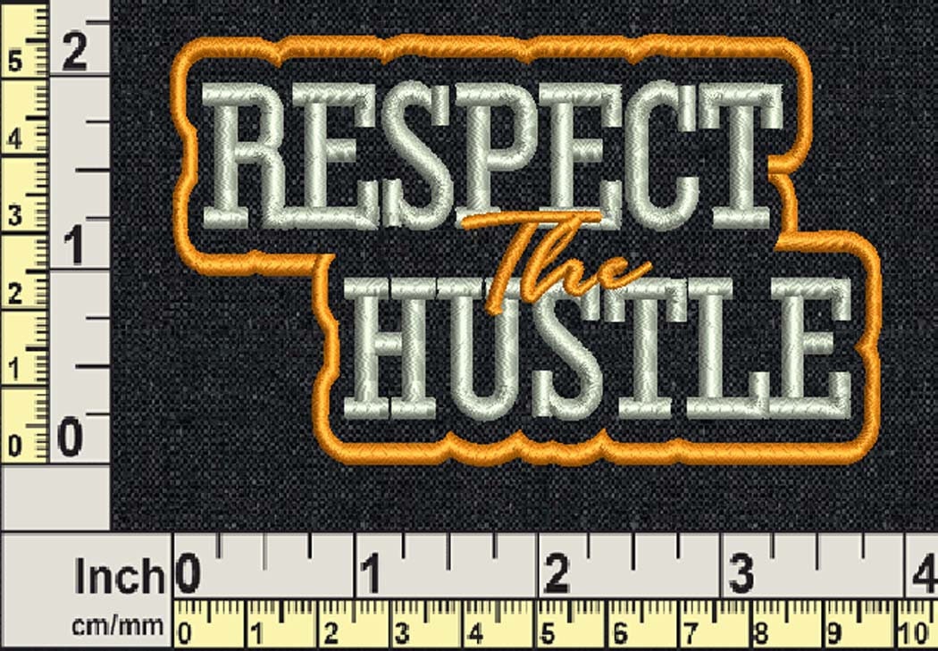 Respect the Hustle Embroidery Design - Etsy