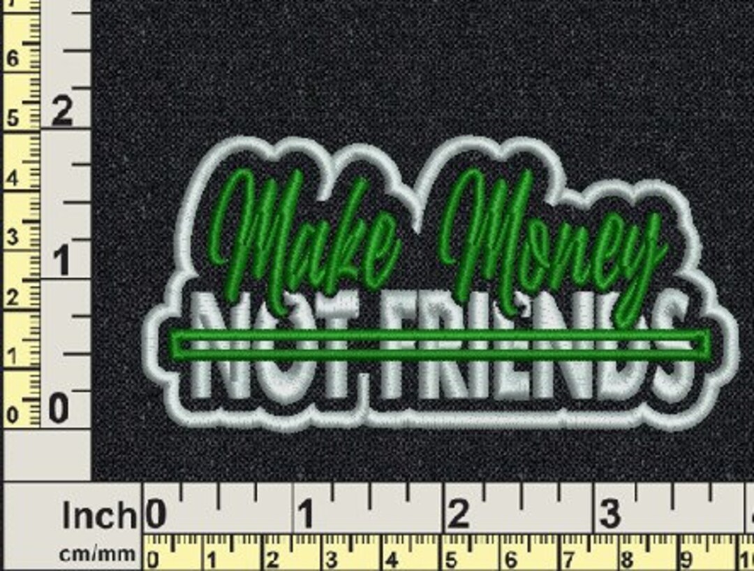 Make Money Not Friends Embroidery Design - Etsy