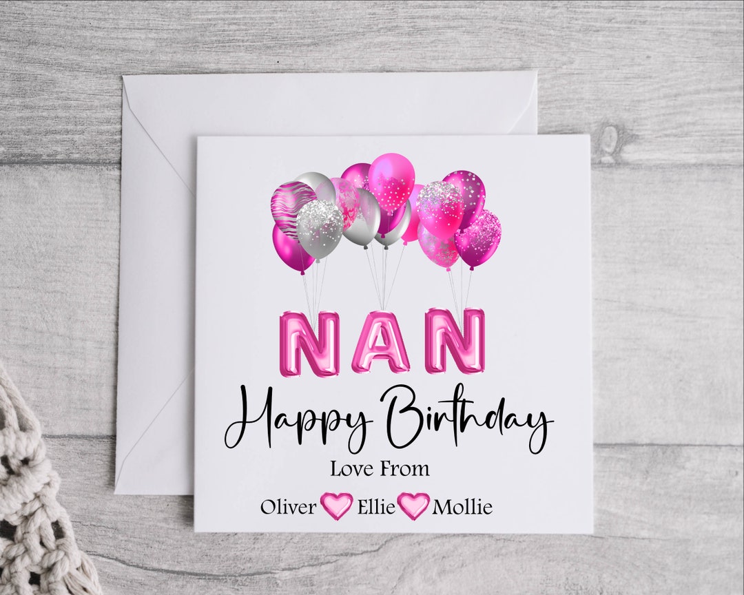 Nan Birthday Card, Balloon Design, Personalise With Names of ...