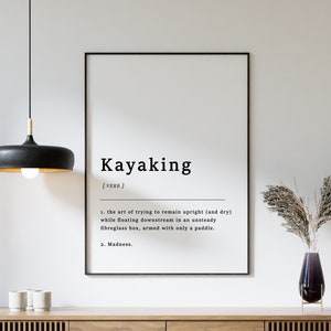 Definition of Kayaking Quote Poster Print, Kayaking Poster, Kayaking ...