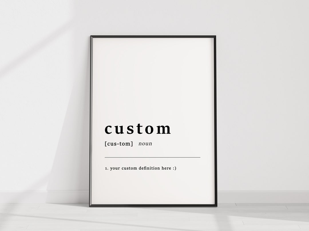 Custom Definition Quote Poster Print, Personalised Text Print, Home Art ...