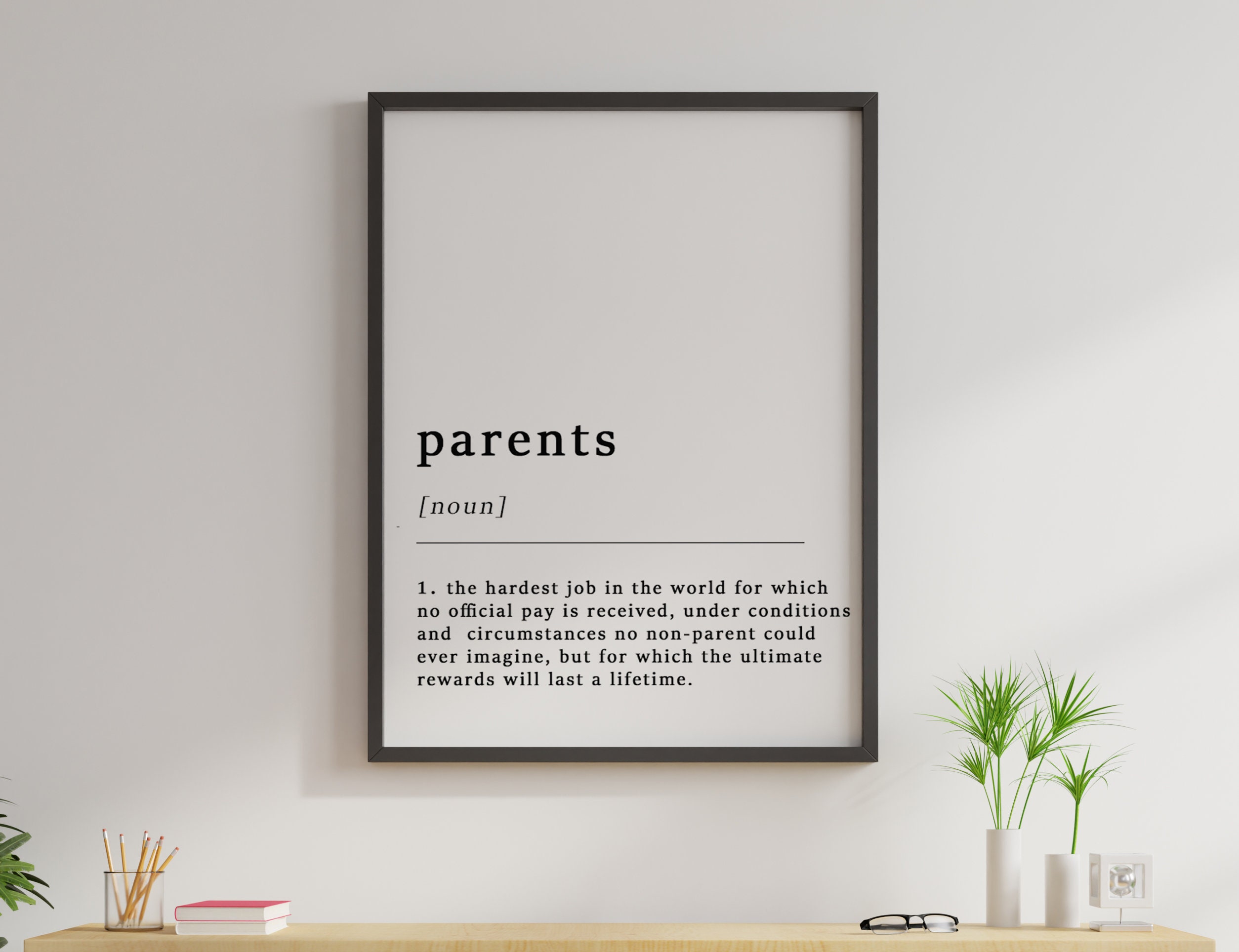 Definition of Parents Quote Poster Print Parent Mum Dad | Etsy UK