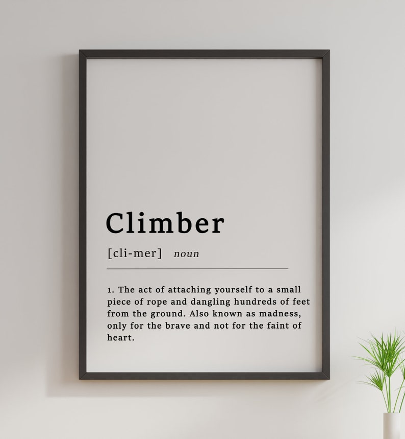 Climber Definition Typography Poster: Funny Quote Wall Art - Etsy Australia