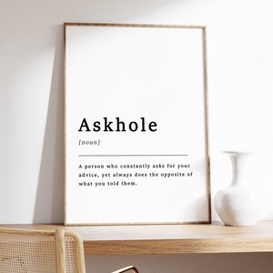 Askhole Definition Quote Poster Print, Adult Comedy Definition Print ...
