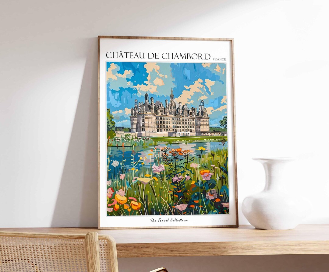 Château De Chambord Poster, France Travel Print, French Decor, Europe ...