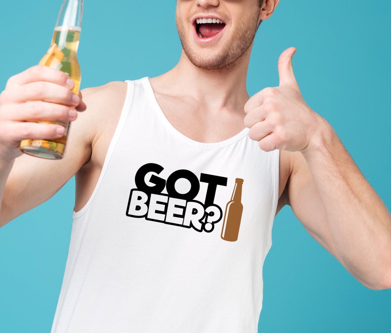 Got Beer Svg Beer Svg Cut Filebeer Loverbeer SVG File for - Etsy