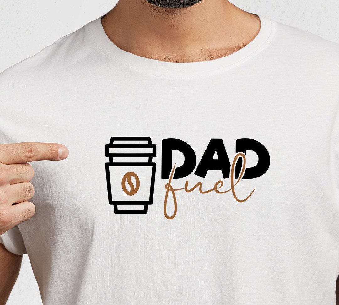 Dad Fuel Svg, Dad Fuel Svg,instant Download,commercial Use, Printable ...