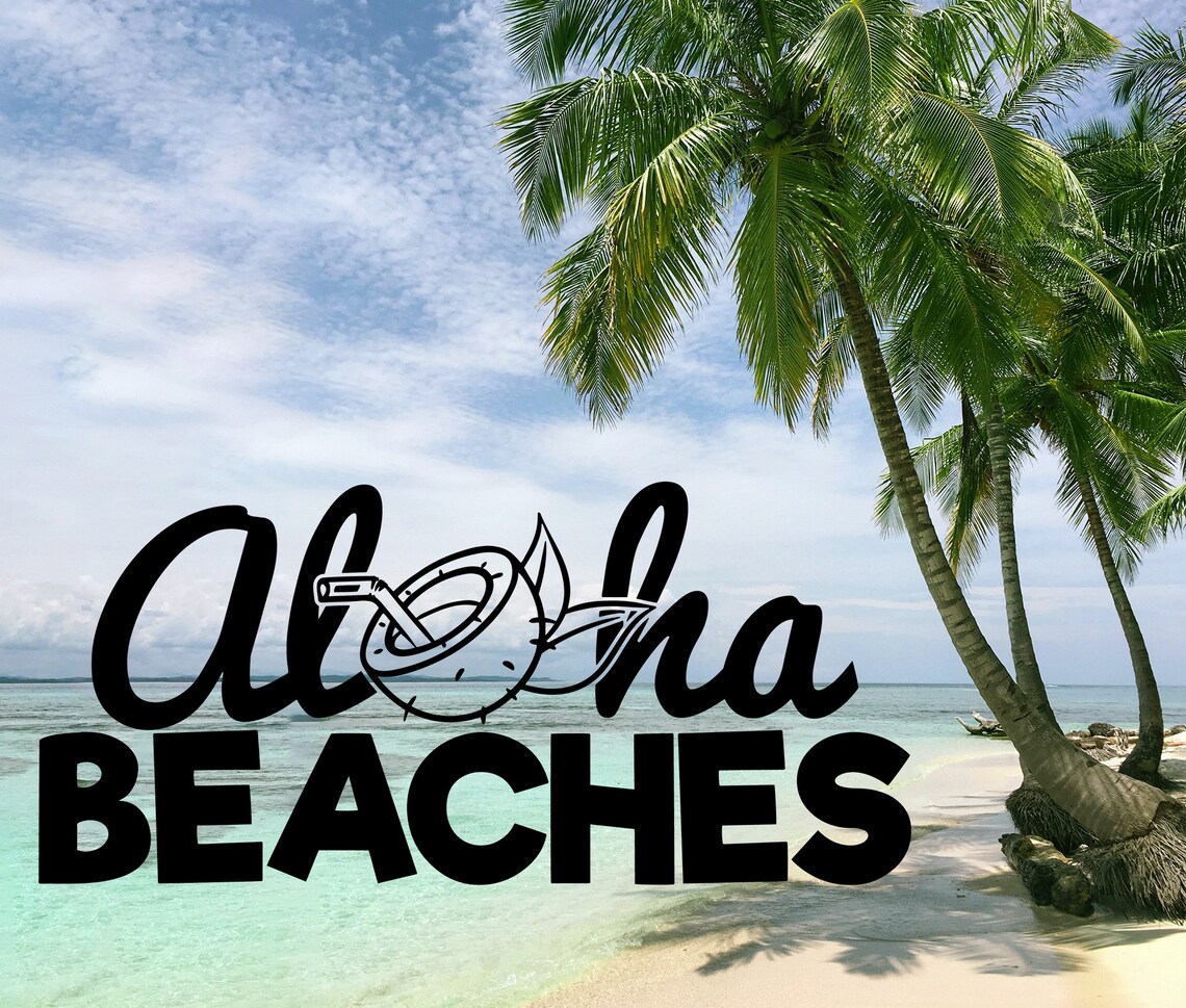 Aloha Beaches Svg Summer Svg Hibiscus Svg Hawaii Svg Beach - Etsy