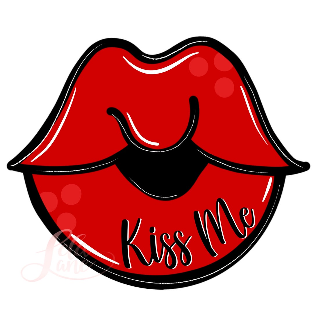 TEMPLATE: Kiss Me | Lips | Valentines Day - Etsy