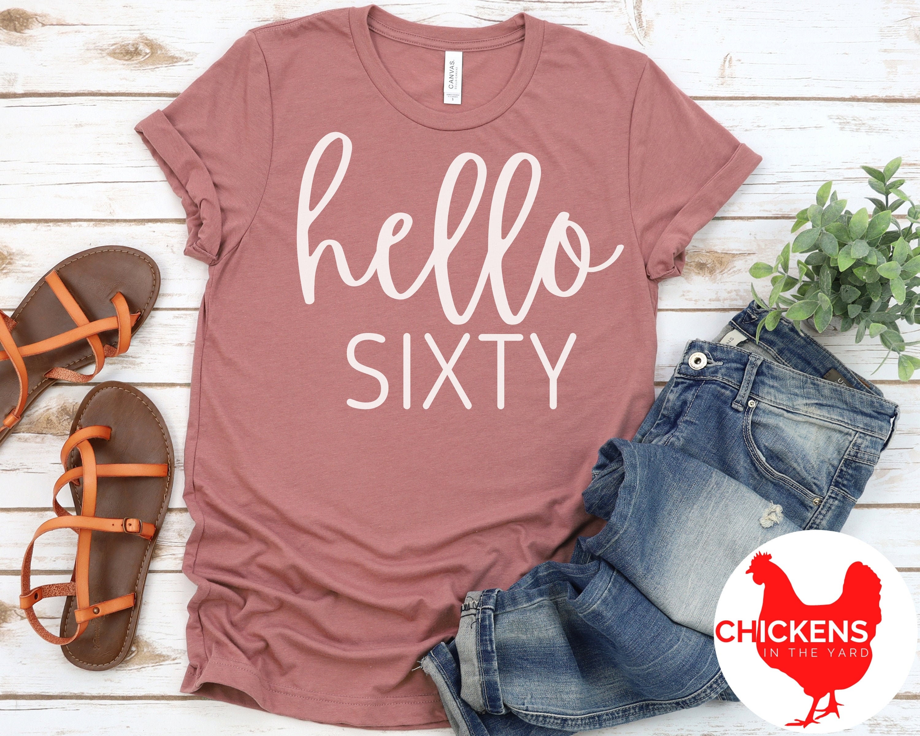 Hello Sixty Shirt, Hello 60 Shirt, Birthday Shirts, B-day Shirt, 60th ...