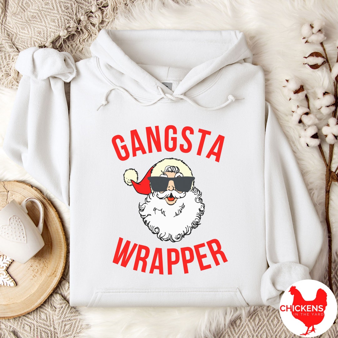 Gangsta Wrapper Hoodie, Santa, Cute, Funny, Gift, Womens, Ladies ...