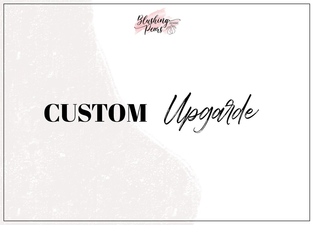Custom Upgrade to an Existing Design - Etsy