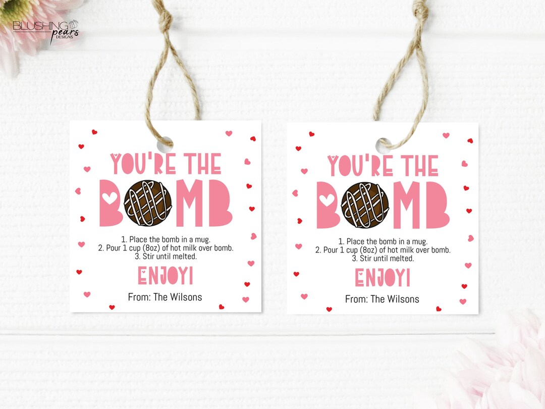 You Are the Bomb Gift Tag, Pink Valentine's Day Gift Tag, Hot Cocoa ...