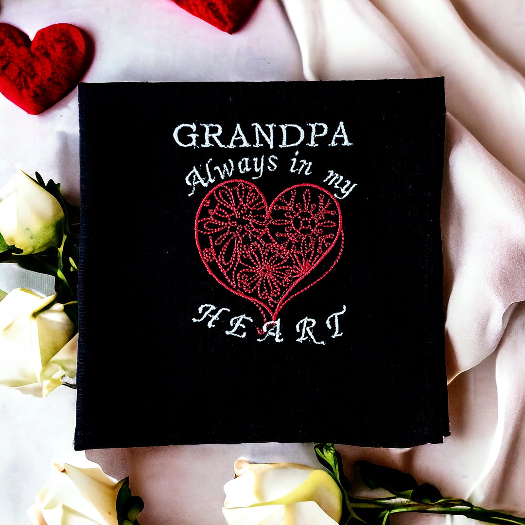 Loss of Grandpa Gift Mourning Hanky/ Handkerchief Custom Embroidered ...