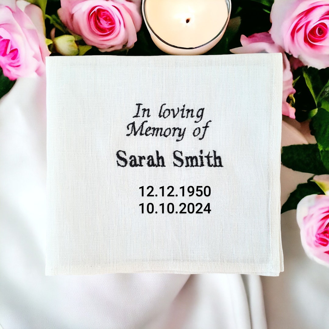 In Loving Memory of Handkerchief Custom Embroidered/ Commemorative ...