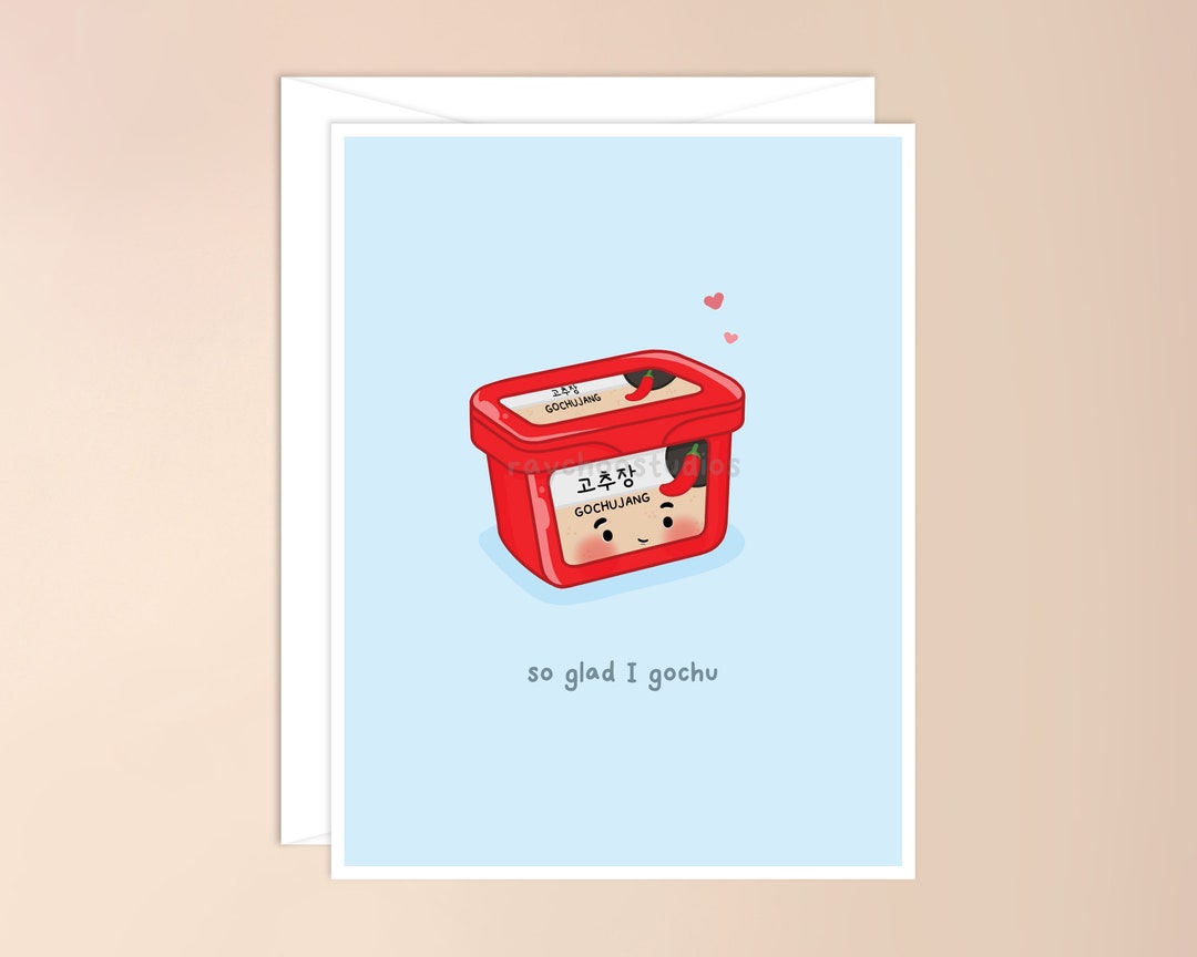 So Glad I Gochu Greeting Card | Asian Food Card, Kawaii Cute Asian Pun ...