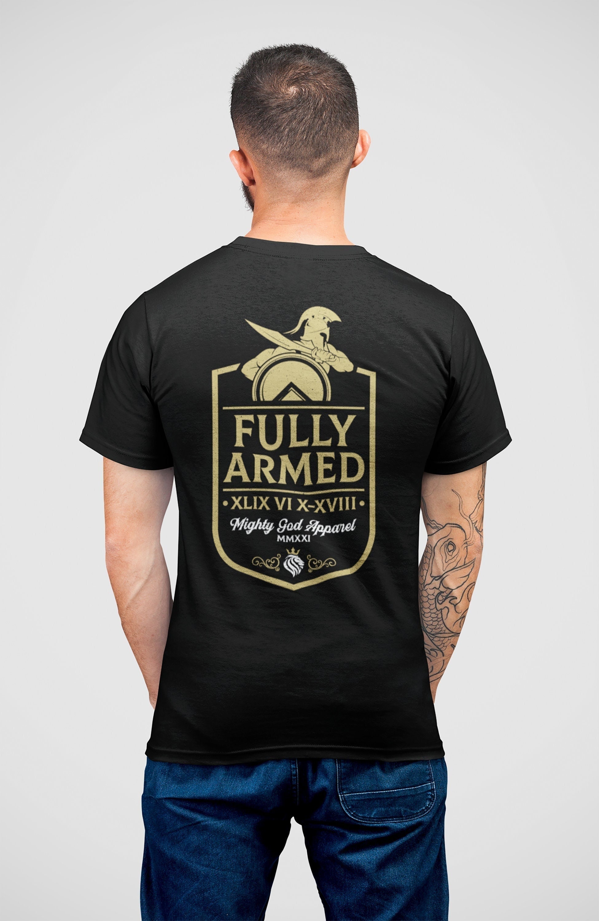Fully Armed T-shirt, Armor of God Shirt, Holy Spirit, Jesus, Faith ...