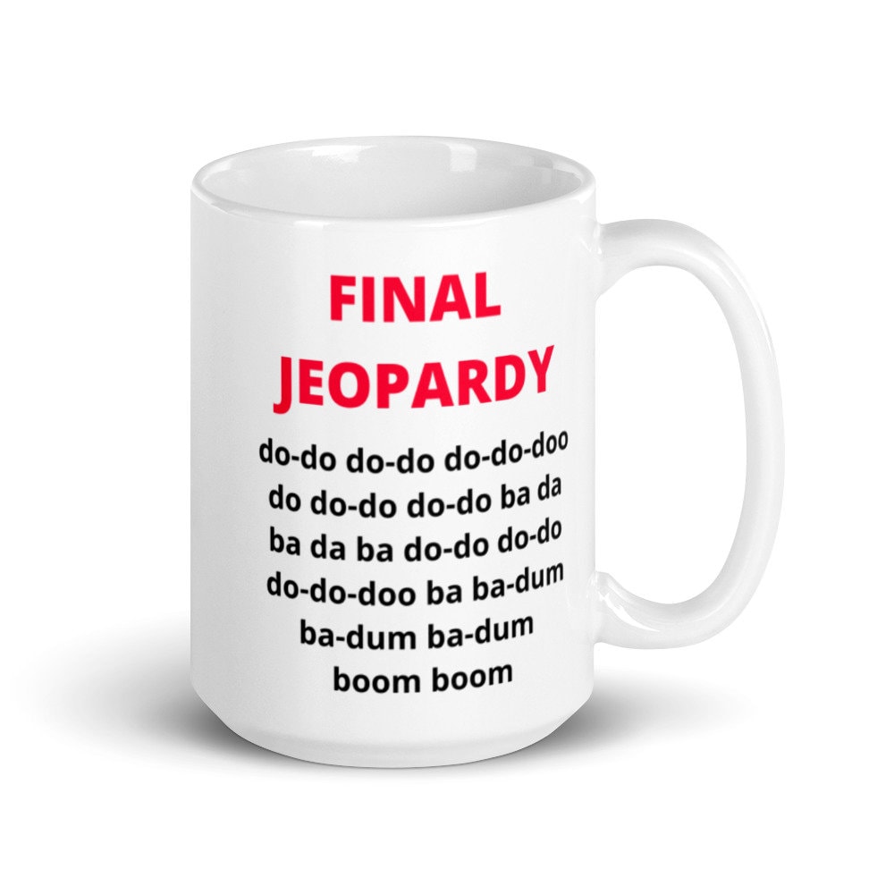 Final Jeopardy Funny Tv Game Show Birthday Gift Ideas Gift - Etsy UK