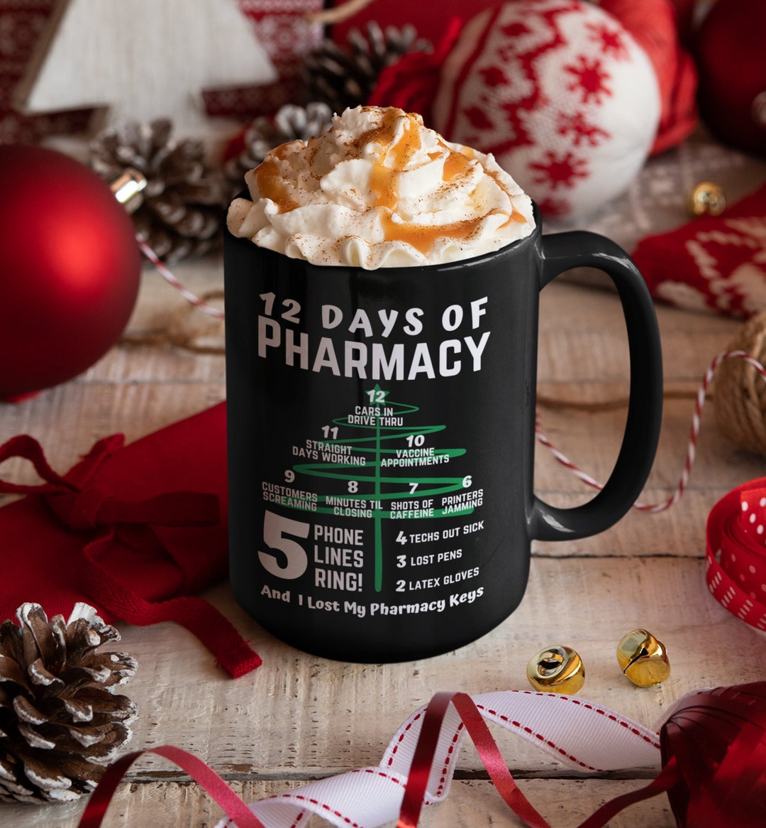 12 Days of Pharmacy Christmas Mug, Christmas Pharmacy Mug, Pharmacy ...