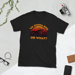 We Gonna Ride, Motorcycle Shirts, Biker Shirts, Motorcycle Gifts for ...