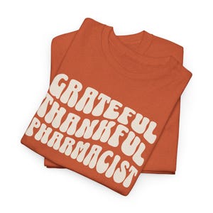 Pharmacist Thanksgiving Shirt, Grateful Thankful Pharmacist, Fall ...