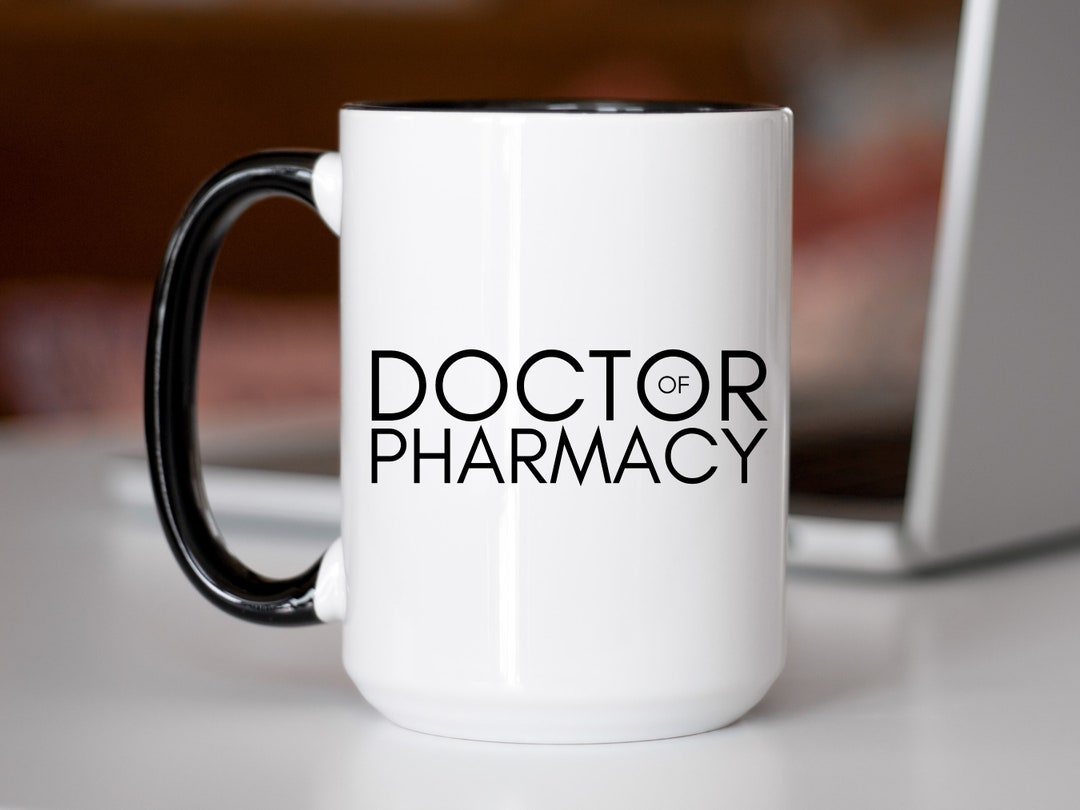Pharmacist Mug, New Pharmacist Graduation Gift, Doctor of Pharmacy ...