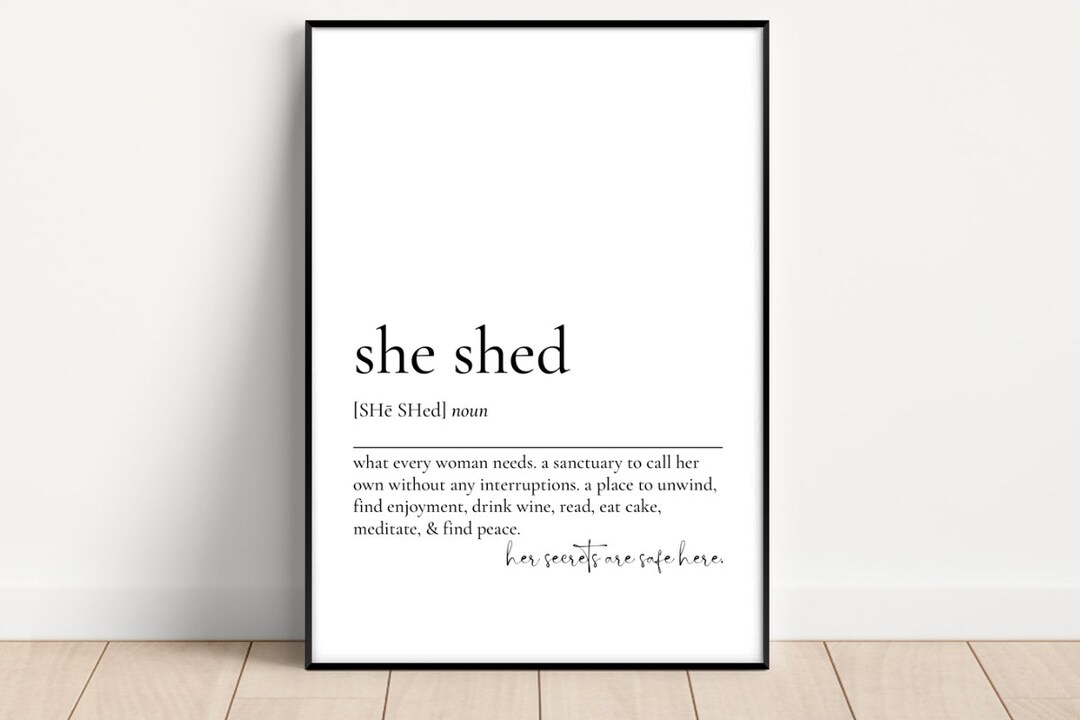 She Shed Definition Print, Printable Wall Art, She Shed Sign, Wall Art ...