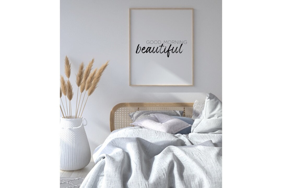 Good Morning Beautiful Art Print, Bedroom Wall Decor, Daily Affirmation ...