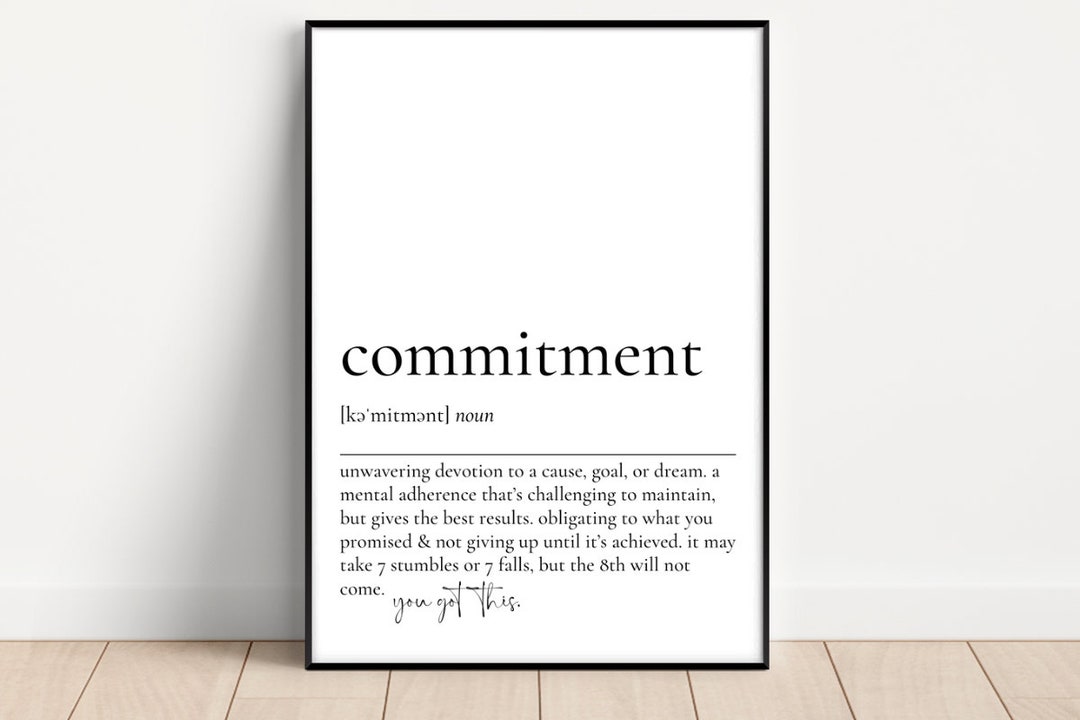 Commitment Definition Print, Inspirational Quote, Motivational Poster ...