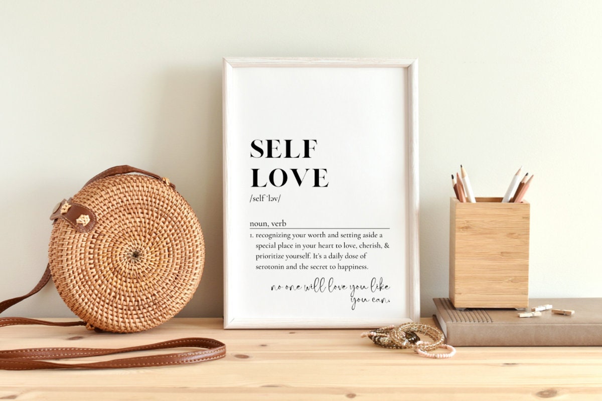 Self Love Definition, Self Love Quotes, Positive Affirmations, Above ...