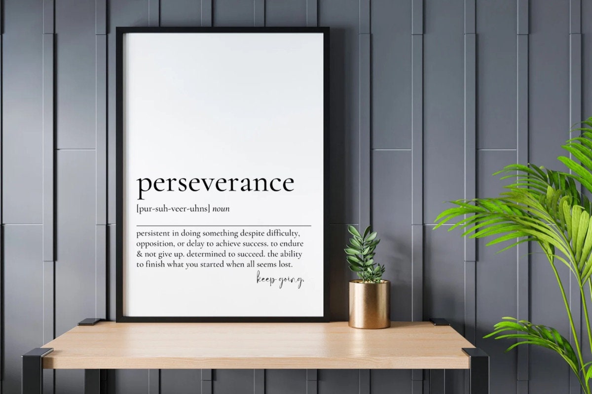 Perseverance Definition Print Printable Wall Art - Etsy