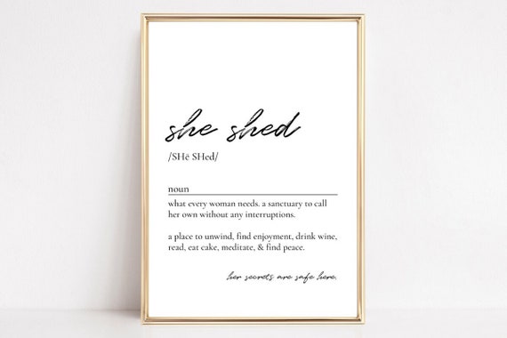 She Shed Definition Print Printable Wall Art She Shed Sign - Etsy