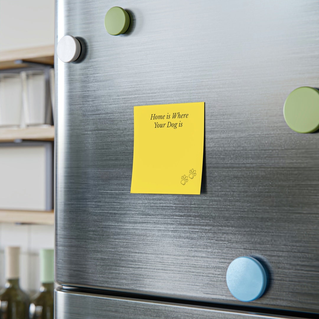 Home is Where Your Dog is Post-it - Dog Love Sticky Notes - Dog Post-it ...