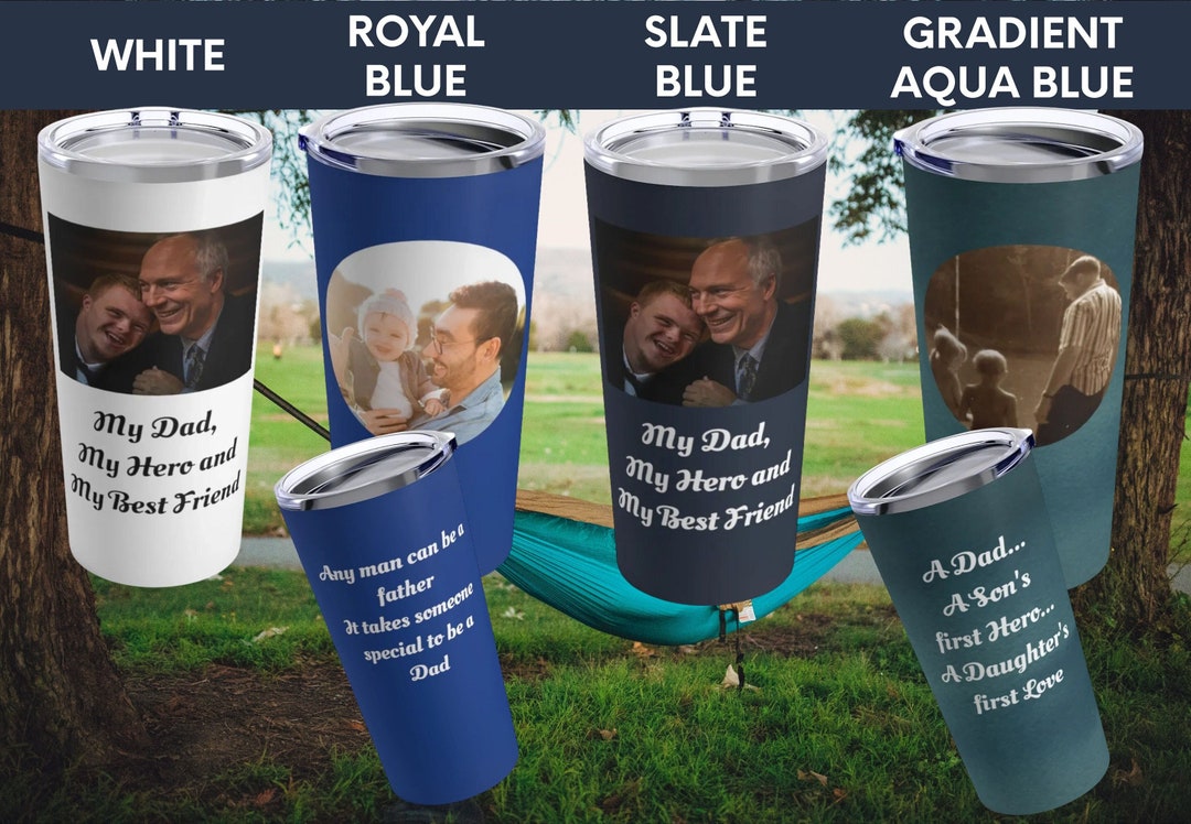 CUSTOMIZABLE Father's Day Tumbler - Photo - Personal Message - Tumbler ...