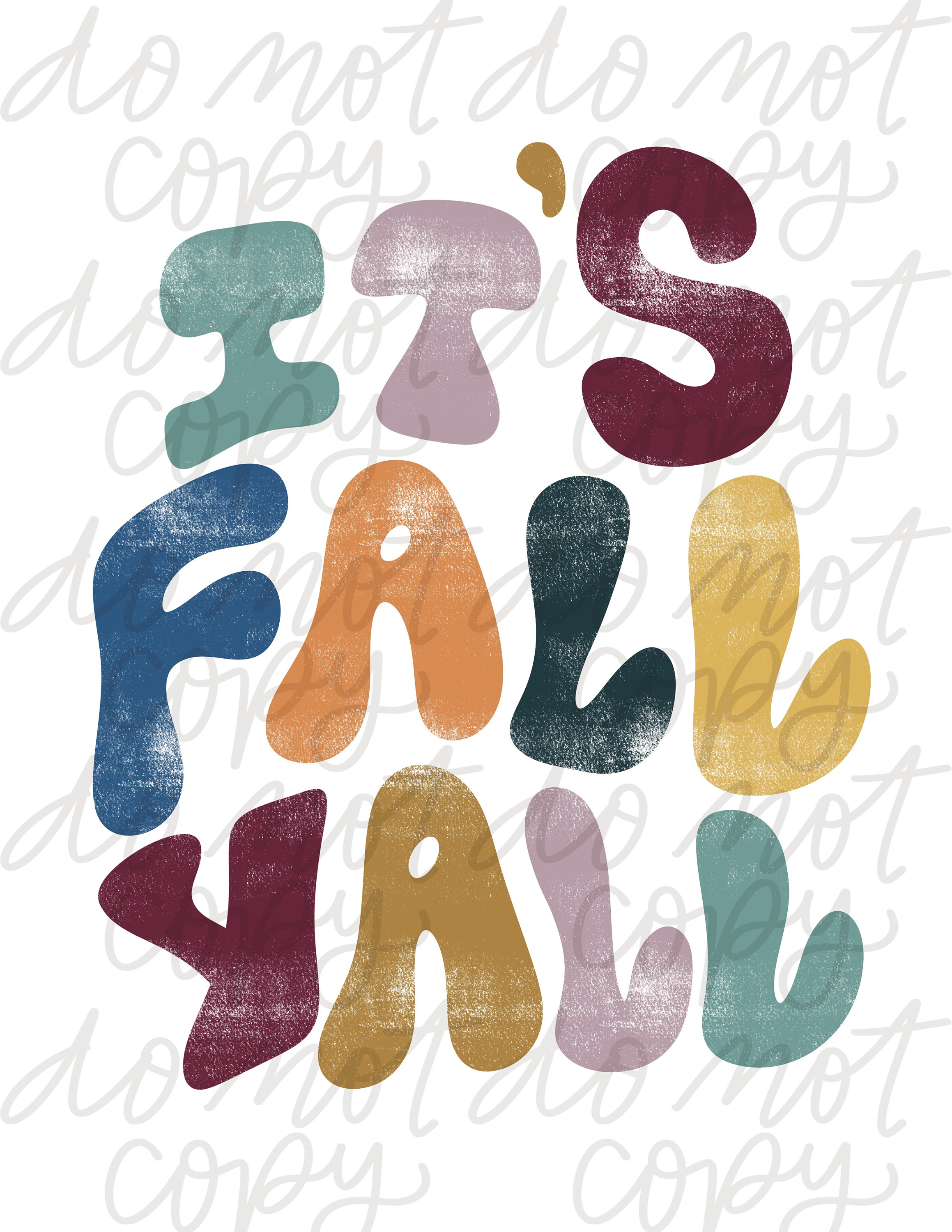 Its Fall Yall PNG Fall PNG Fall Shirt Design Its Fall Shirt Fall ...