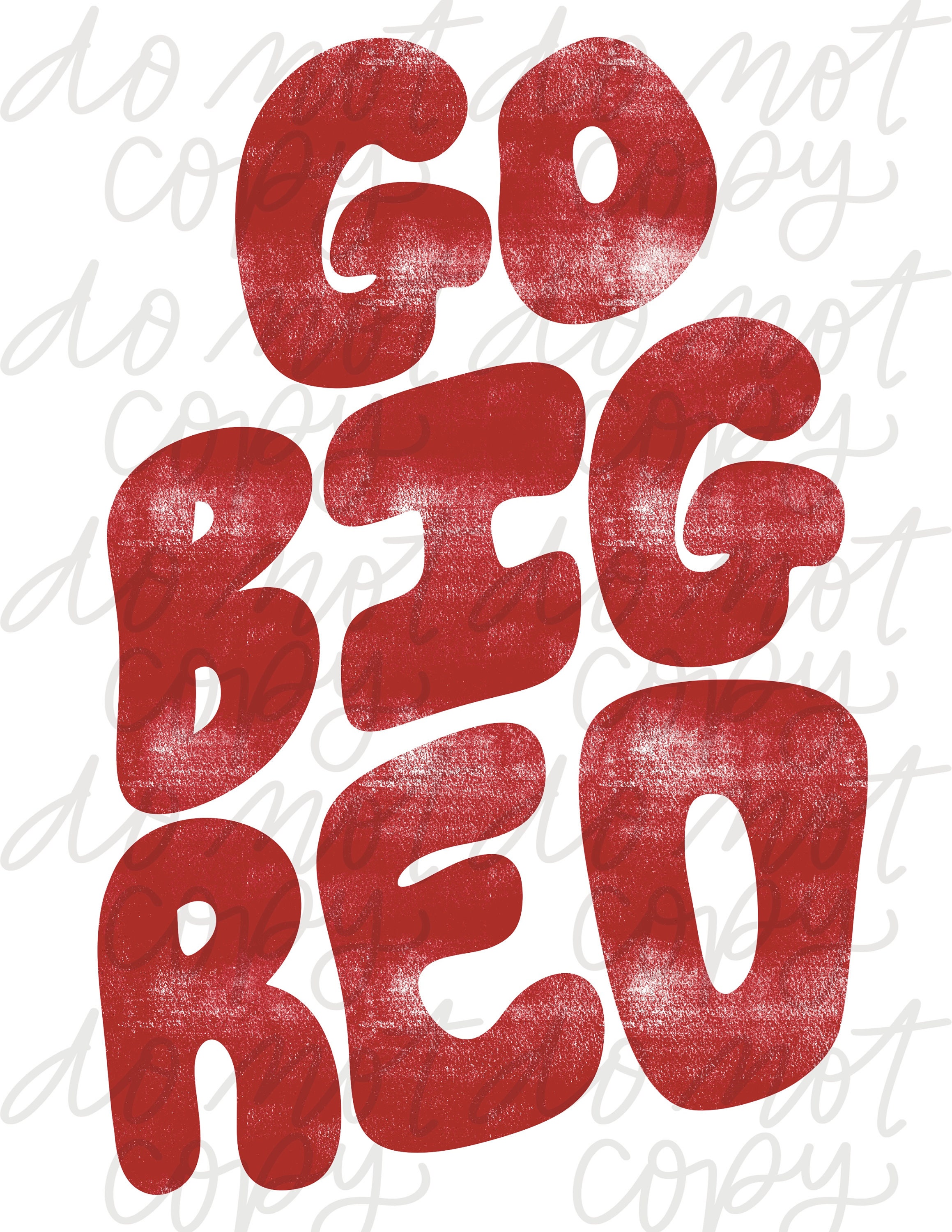 Go Big Red PNG - Go Big Red Design - Go Big Blue PNG - Go Big Blue Design - Etsy