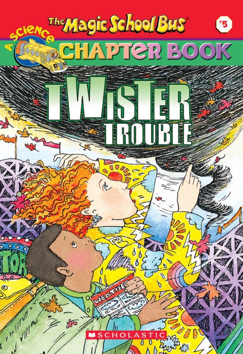 Twister Trouble (the Magic School Bus Chapter Book, No. 5) (the Magic ...